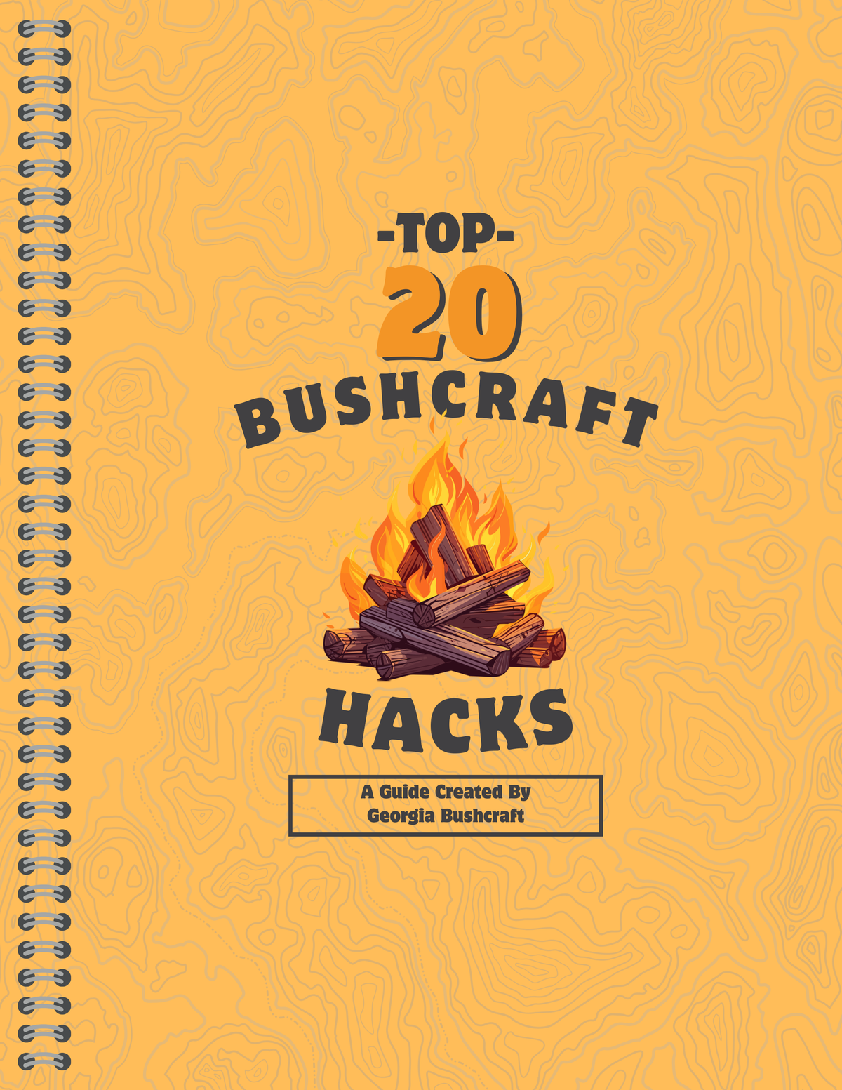 Top 20 Bushcraft Hacks — Georgia Bushcraft